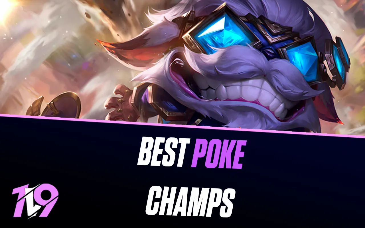 10 Best Poke Champions In League of Legends | 1v9