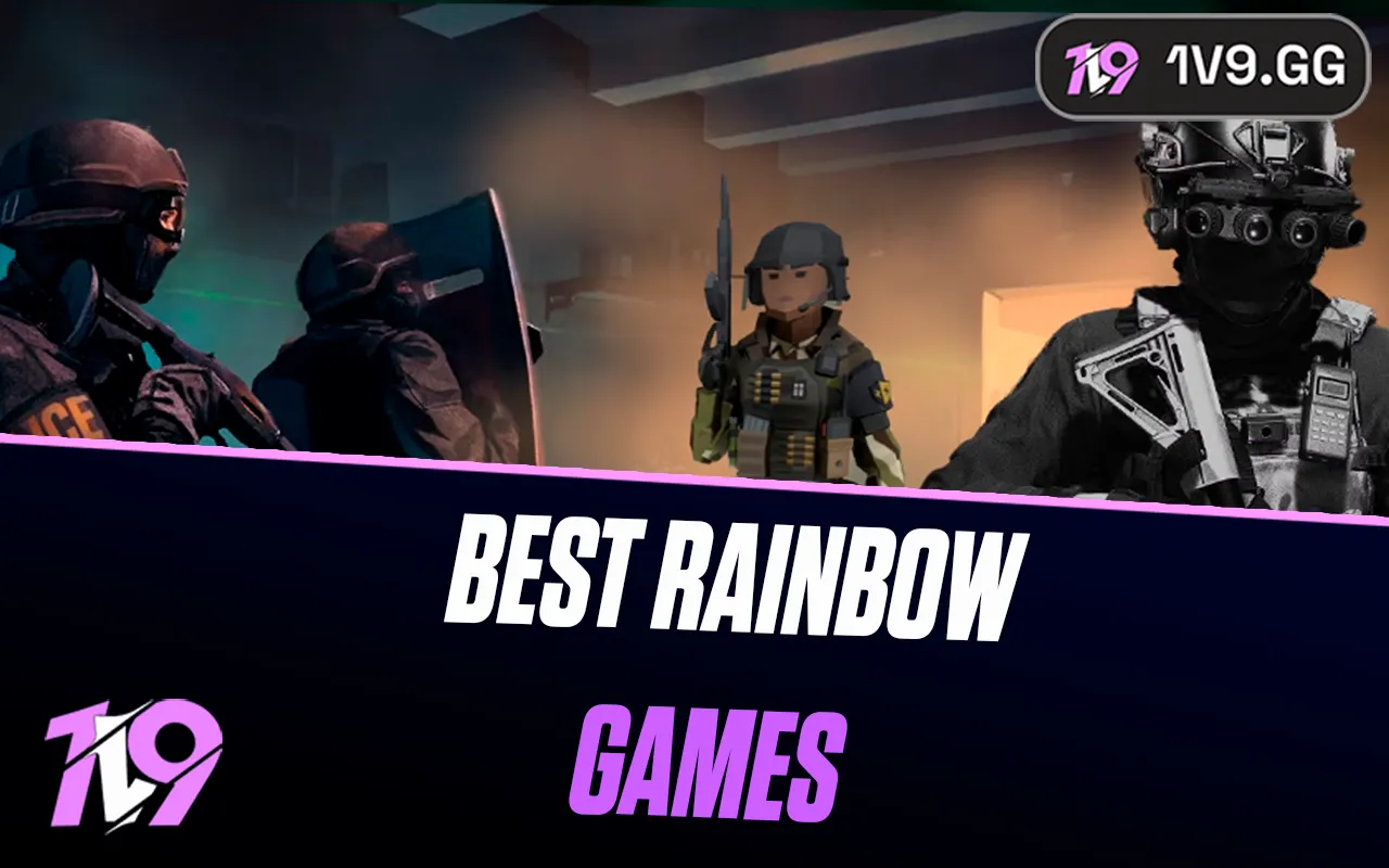 Best Rainbow Six Games, Ranked | 1v9
