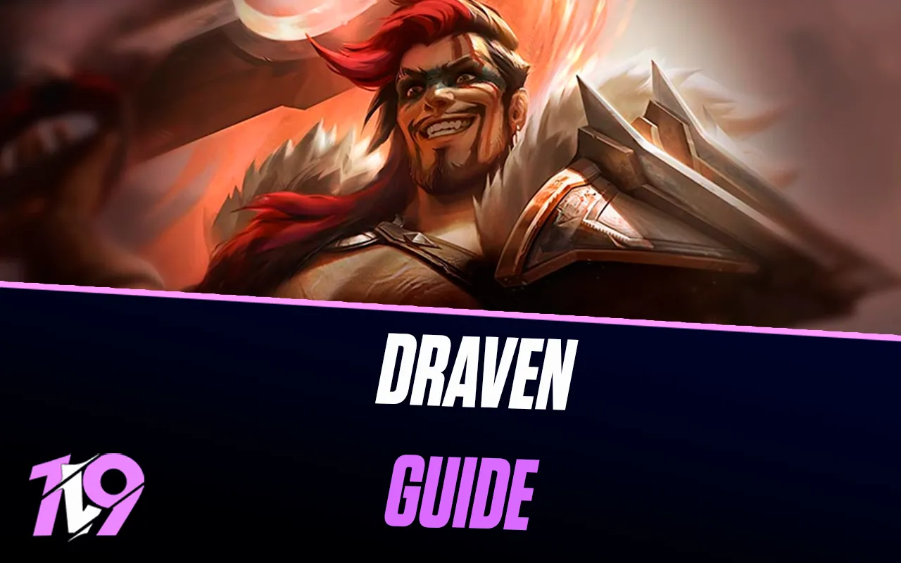 League of Legends Draven Guide: Best Build, Runes & Combos | 1v9