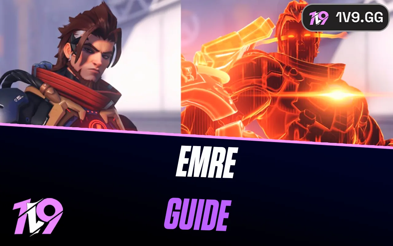 Emre Hero Overwatch: Complete Guide | 1v9
