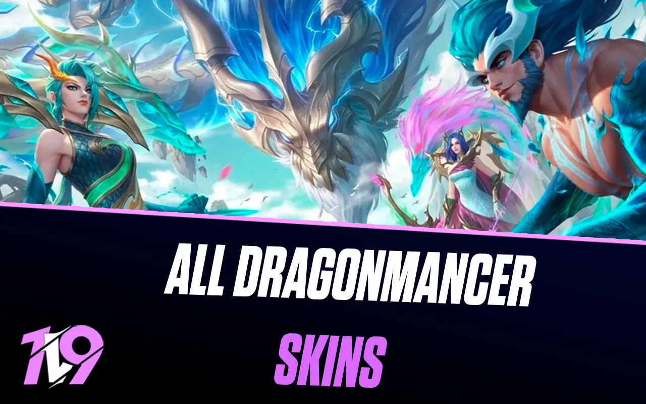 All Dragonmancer Skins In League of Legends, Ranked | 1v9