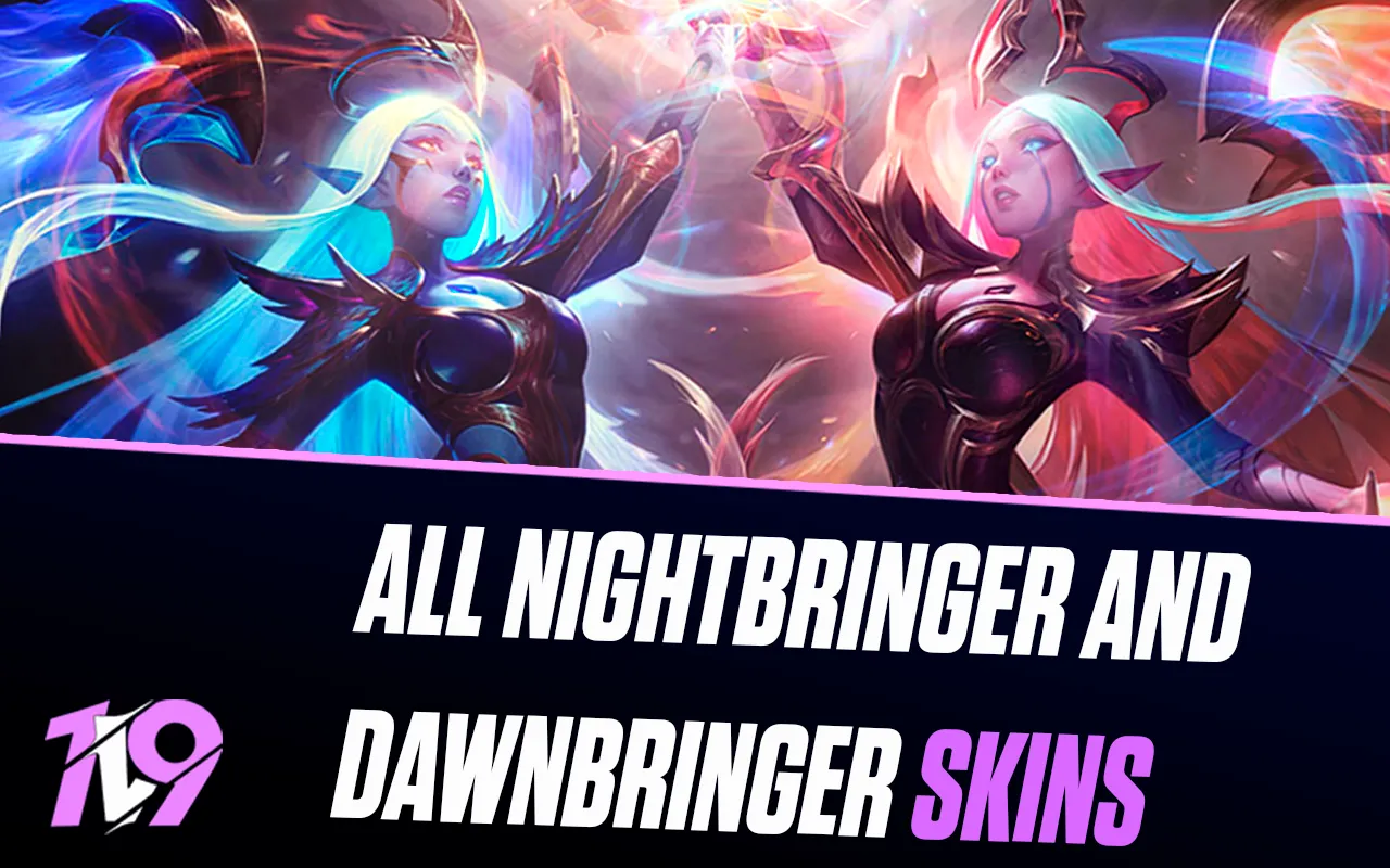 All Nightbringer And Dawnbringer Skins In League of Legends | 1v9