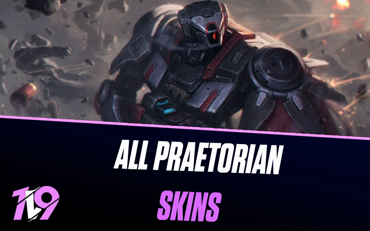 All Praetorian Skins In League of Legends | 1v9
