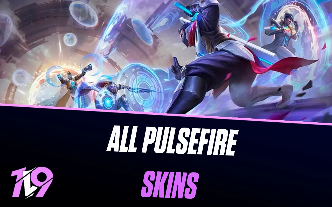 All Pulsefire Skins In League of Legends | 1v9