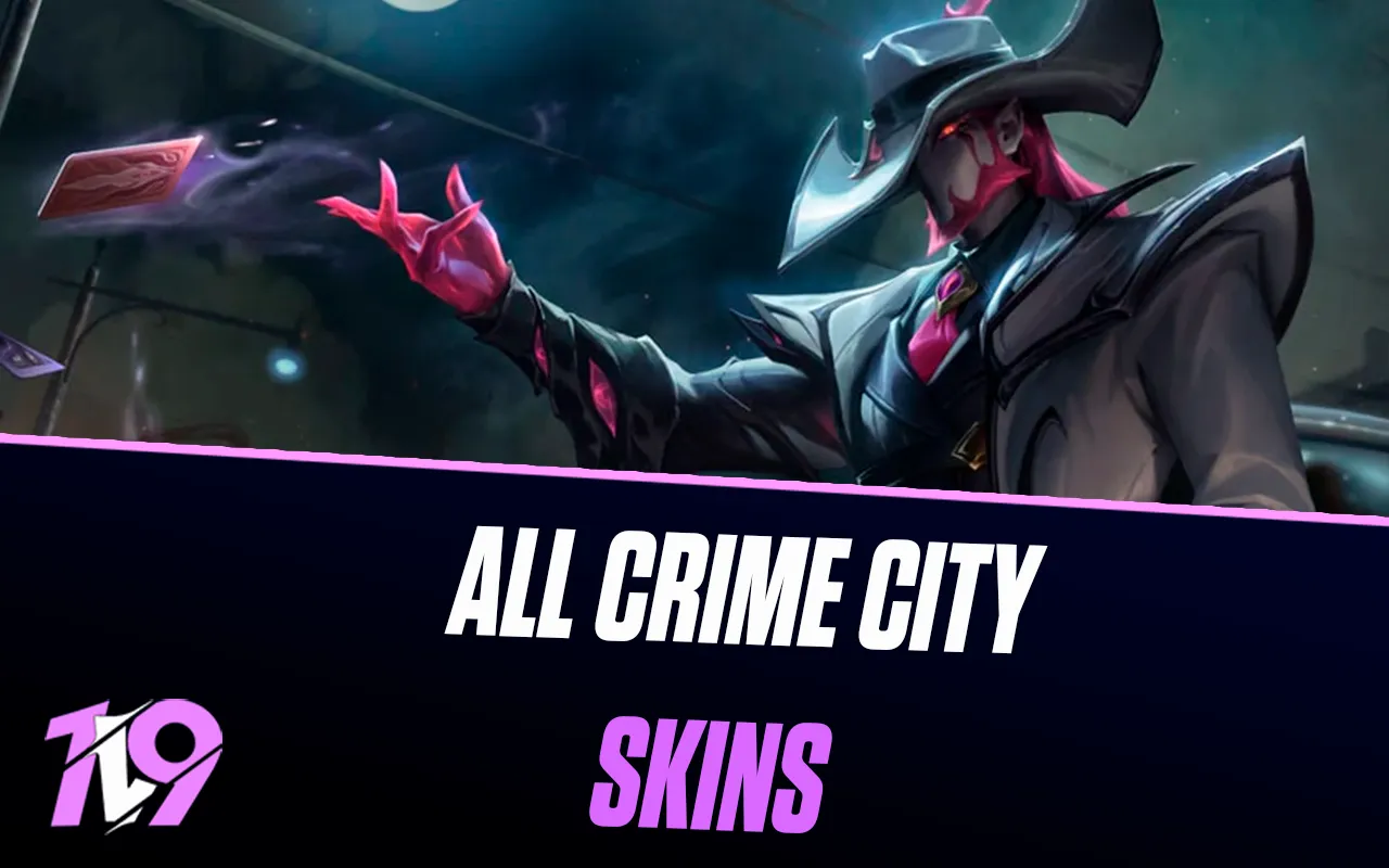 All Crime City Skins In League of Legends, Ranked | 1v9