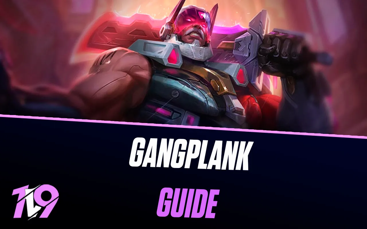 League of Legends Gangplank Guide: Best Build, Runes & Combos | 1v9