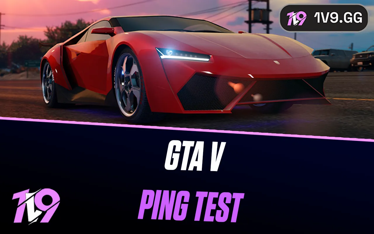 GTA 5 Ping Test Tool | 1v9