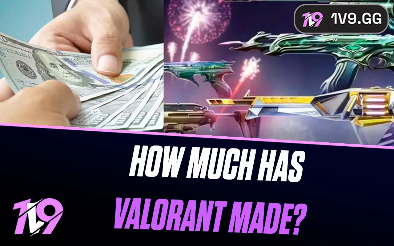 How Much Money Has Valorant Made? | 1v9