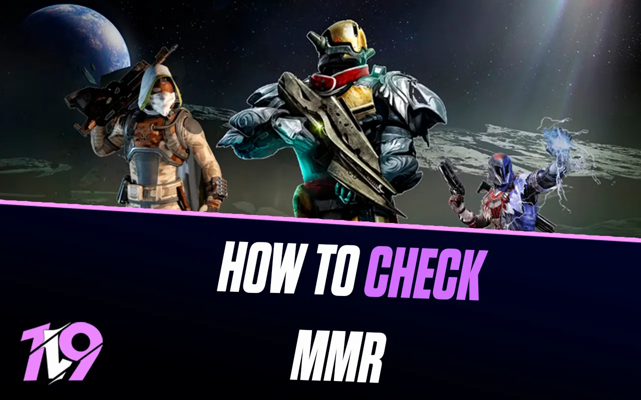 How To Check Your MMR In Destiny 2 | 1v9