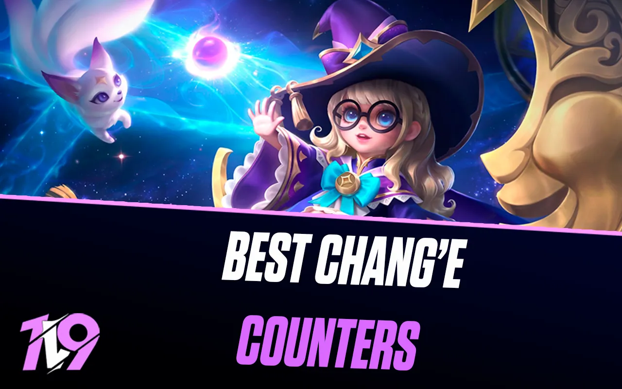 12 Best Heroes To Counter Chang’e In Mobile Legends | 1v9