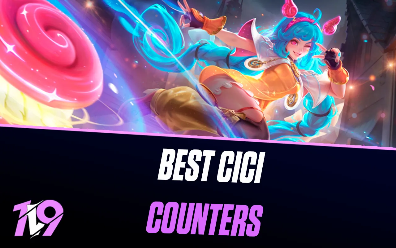 12 Best Heroes To Counter Cici In Mobile Legends | 1v9