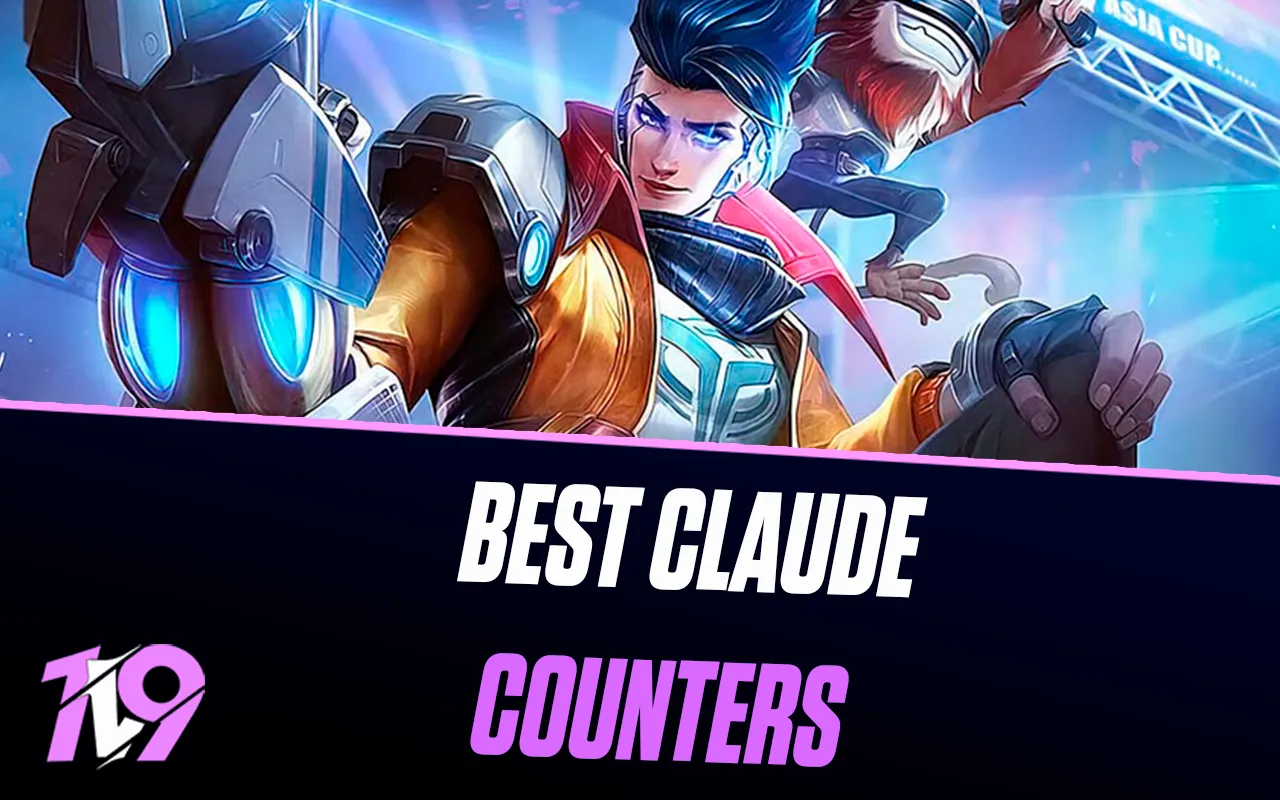 12 Best Heroes To Counter Claude In Mobile Legends | 1v9