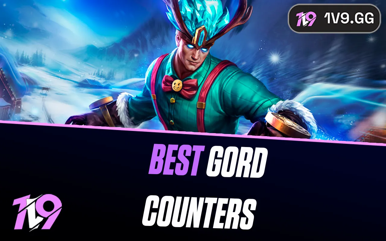 10 Best Heroes To Counter Gord in Mobile Legends | 1v9