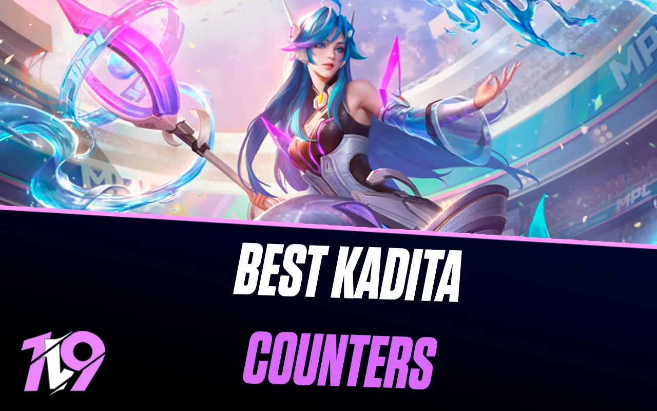 10 Best Heroes To Counter Kadita In Mobile Legends | 1v9
