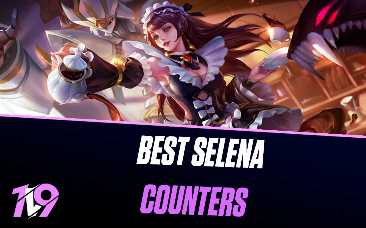 12 Best Heroes To Counter Selena In Mobile Legends | 1v9