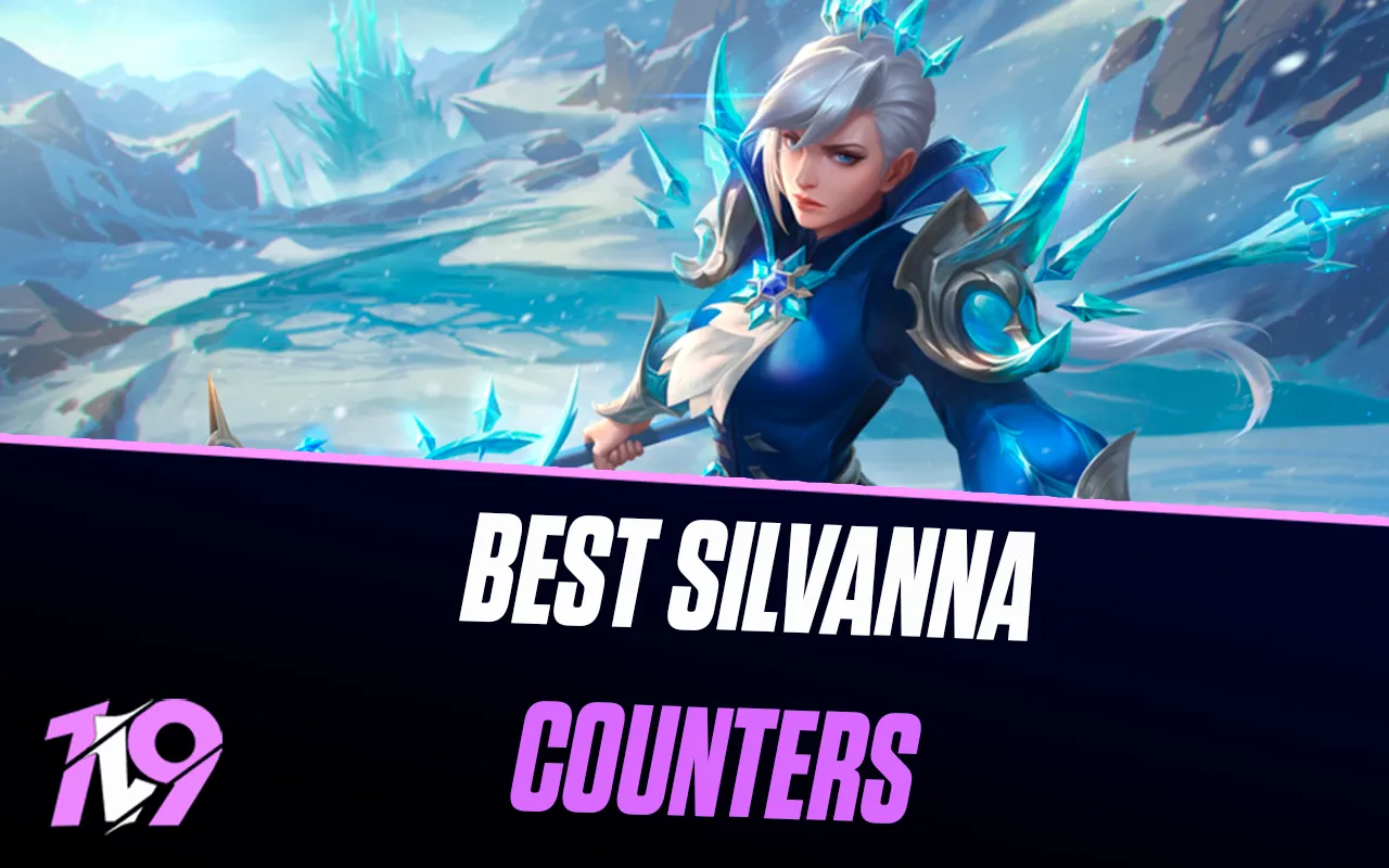12 Best Heroes To Counter Silvanna In Mobile Legends | 1v9