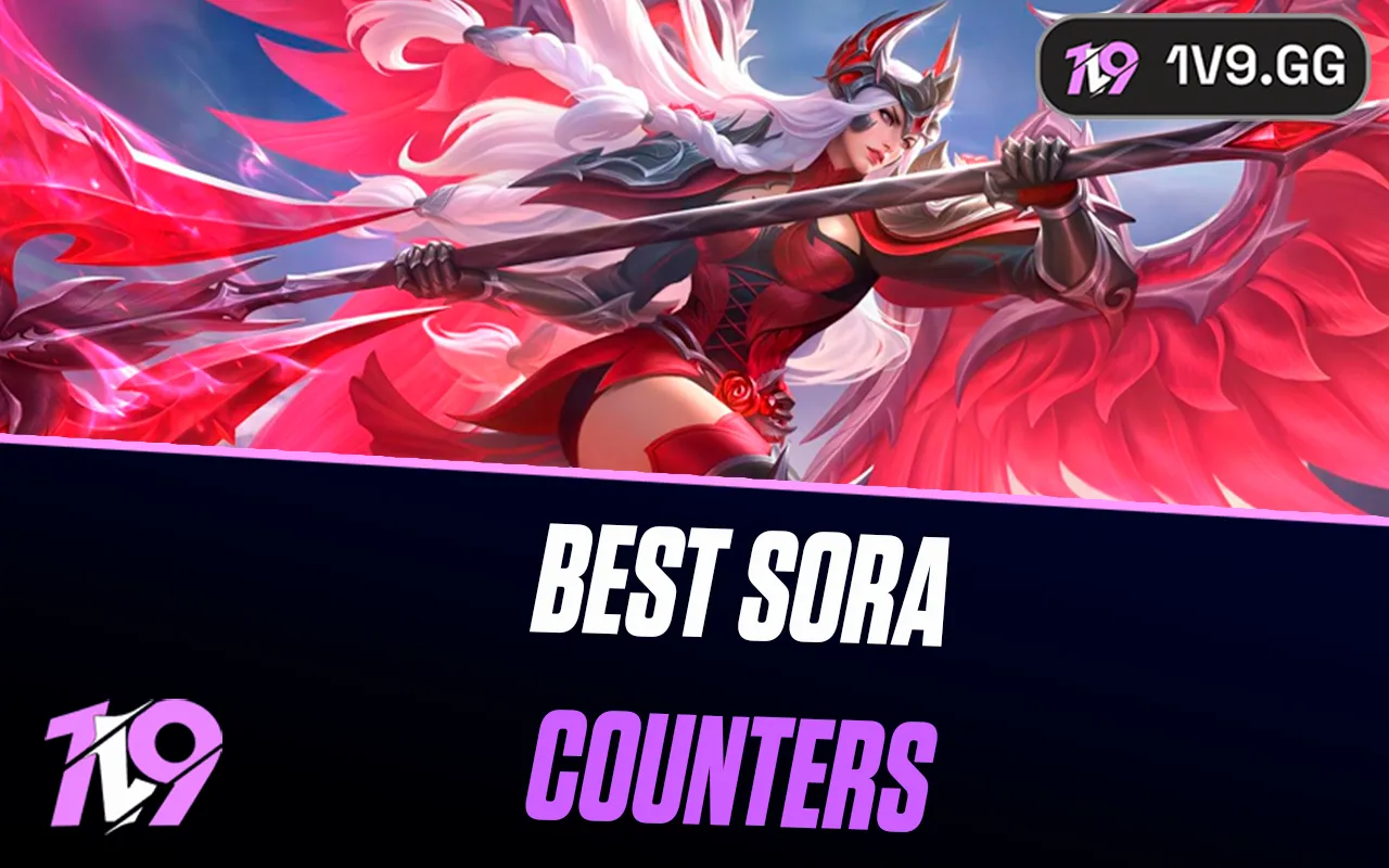 10 Best Heroes To Counter Sora in Mobile Legends | 1v9