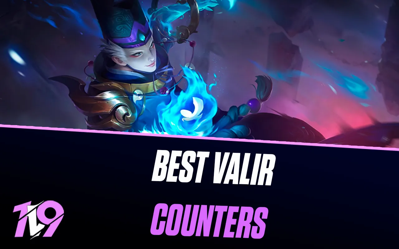 12 Best Heroes To Counter Valir In Mobile Legends | 1v9