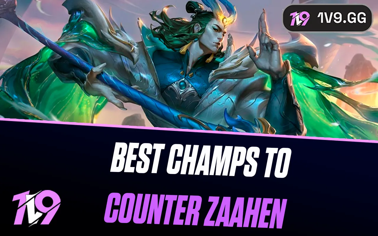 10 Best Champions To Counter Zaahen In League of Legends | 1v9