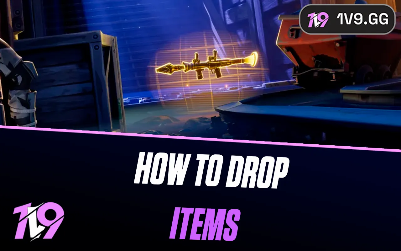 How To Drop Items In Fortnite: All Platforms Guide | 1v9