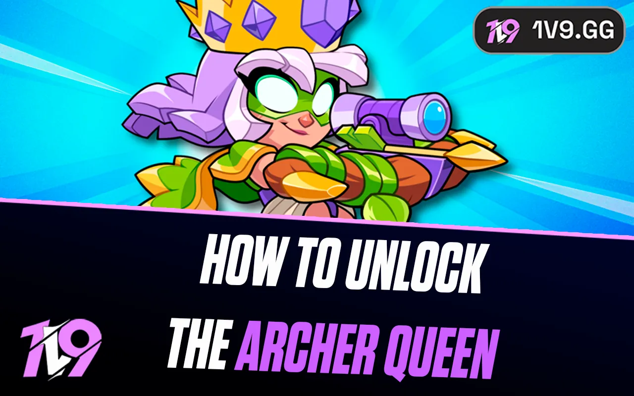 How To Unlock The Archer Queen In Squad Busters | 1v9