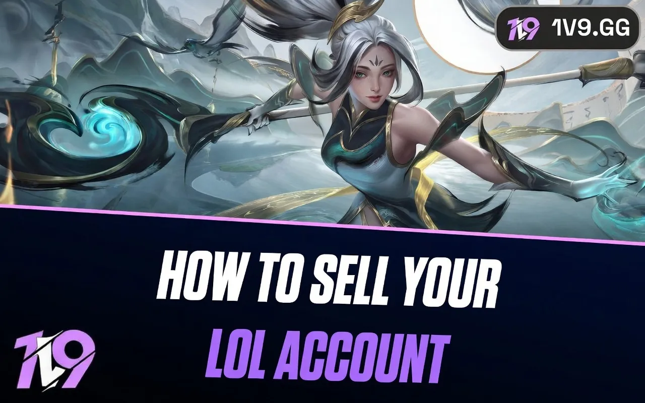 How To Sell Your League of Legends Account | 1v9
