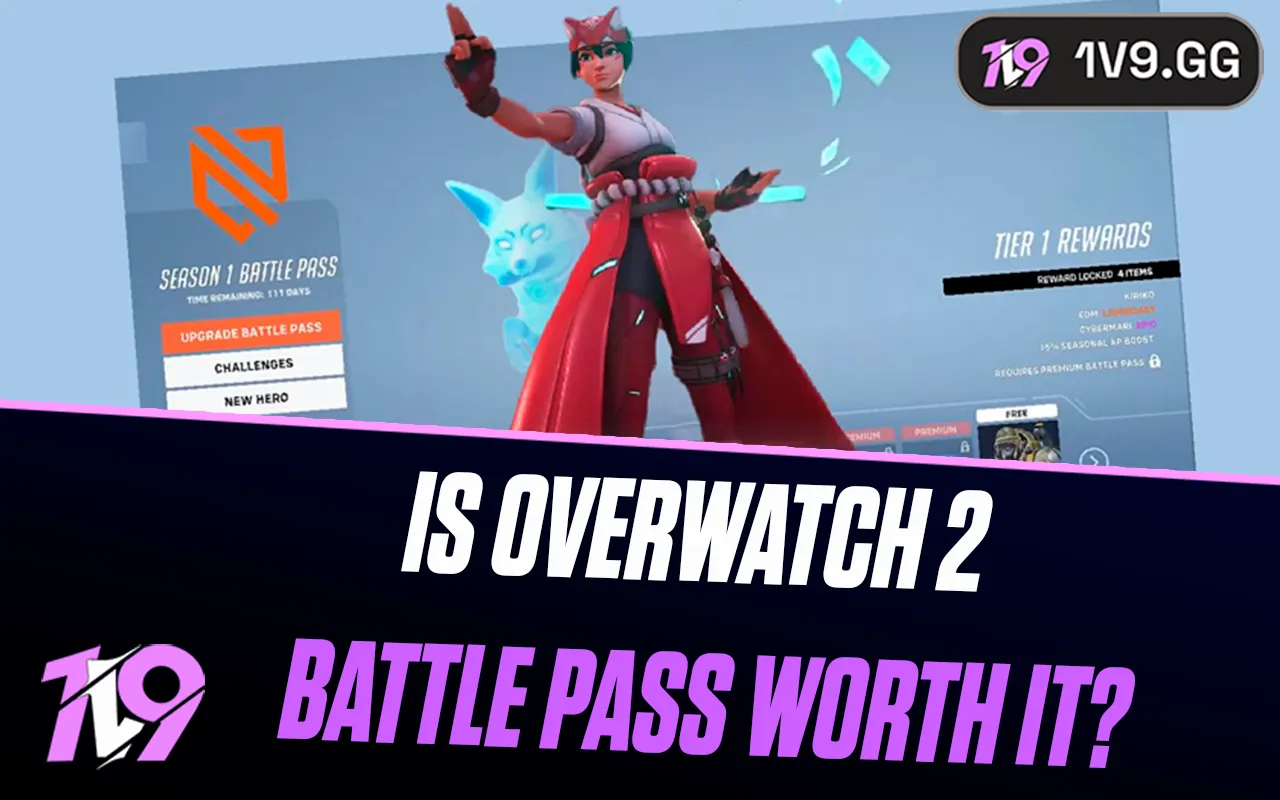 Is Overwatch 2 Battle Pass Worth It? | 1v9