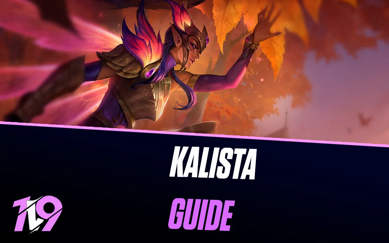 League of Legends Kalista Guide: Best Build, Runes & Combos | 1v9