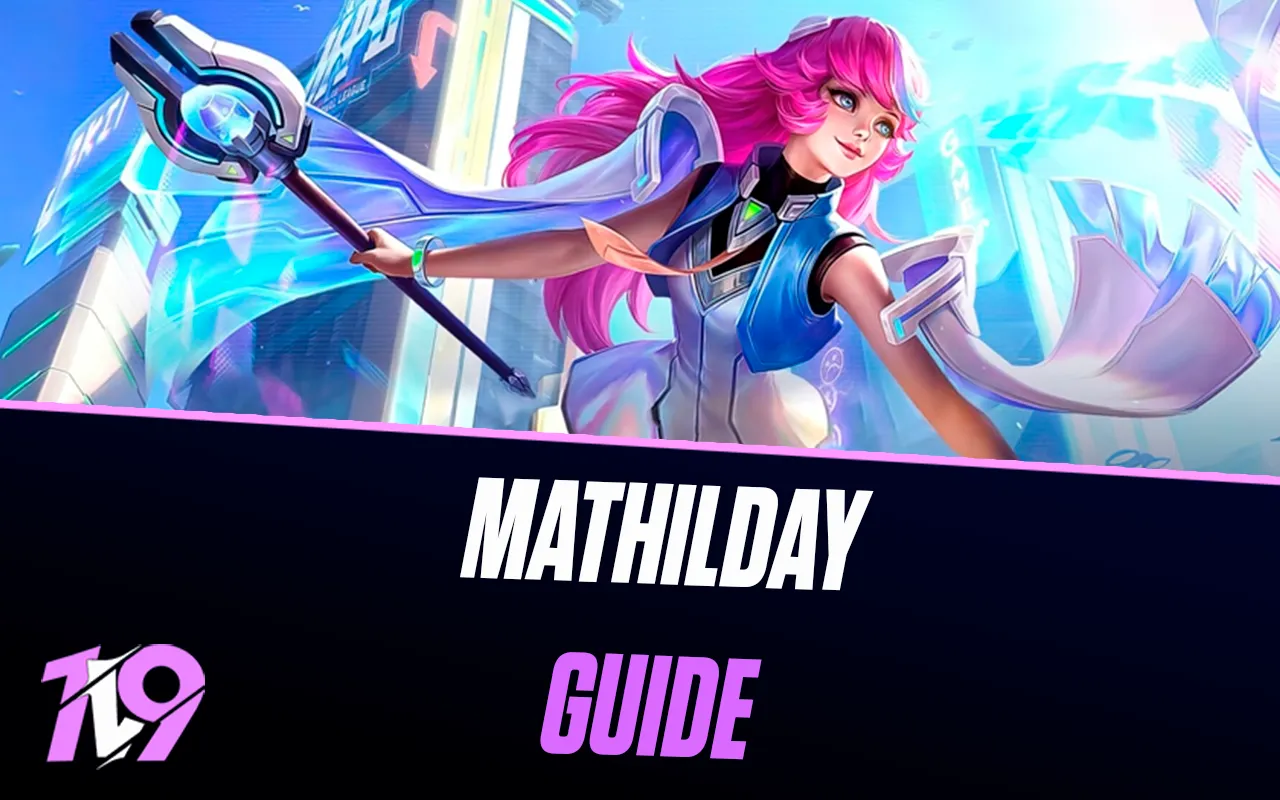 Mobile Legends Guide: Best Mathilda build, skills, emblems, combos | 1v9