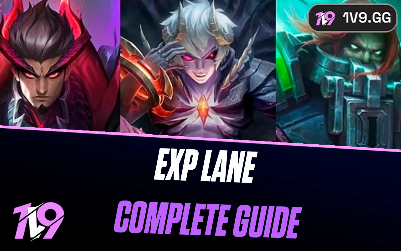 Mobile Legends Exp Lane: Complete Guide | 1v9