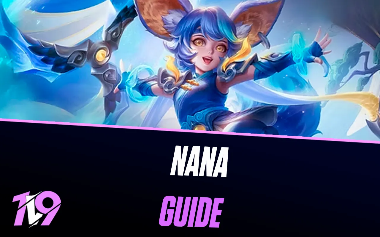 Mobile Legends Nana Guide: Best Build, Skills, Emblem And Combos | 1v9