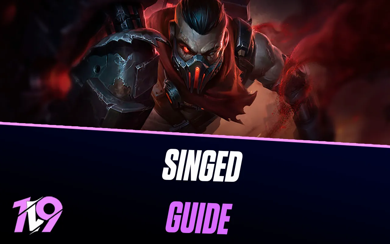 League of Legends Singed guide: Best Build, Runes & Combos | 1v9