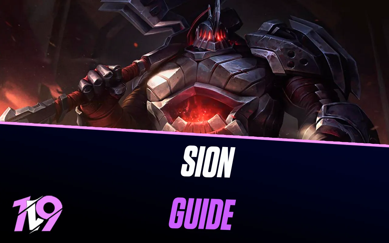 League of Legends Sion Guide: Best Build, Runes, Items, Combos | 1v9