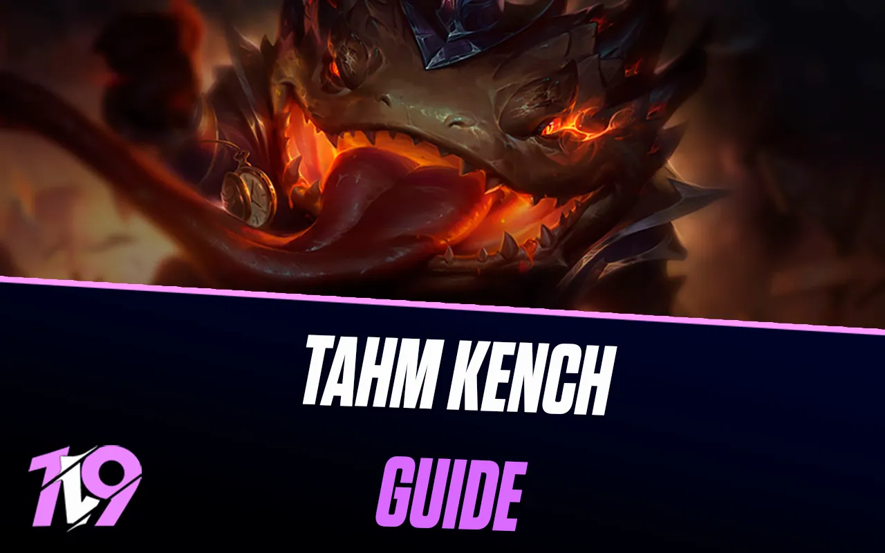 League of Legends Tahm Kench Guide: Best Build, Runes, Items, Combos | 1v9