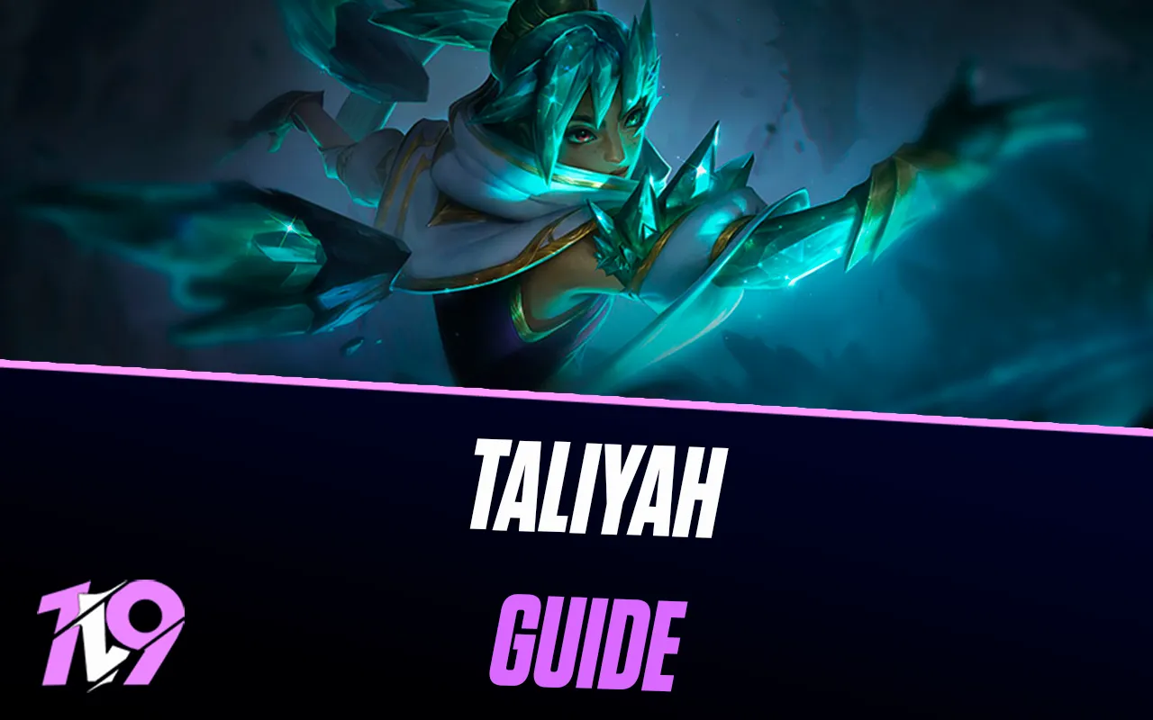 League of Legends Taliyah Guide: Best Build, Runes, Items, Combos | 1v9