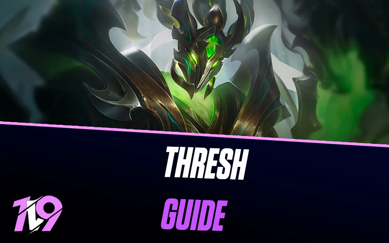 League of Legends Thresh Guide: Best Build, Runes, Items, Combos | 1v9