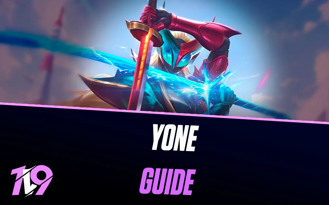 League of Legends Yone Guide: Best Build, Runes, Items, Combos | 1v9