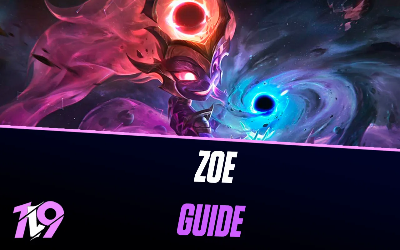 League of Legends Zoe Guide: Best Build, Runes, Combos | 1v9
